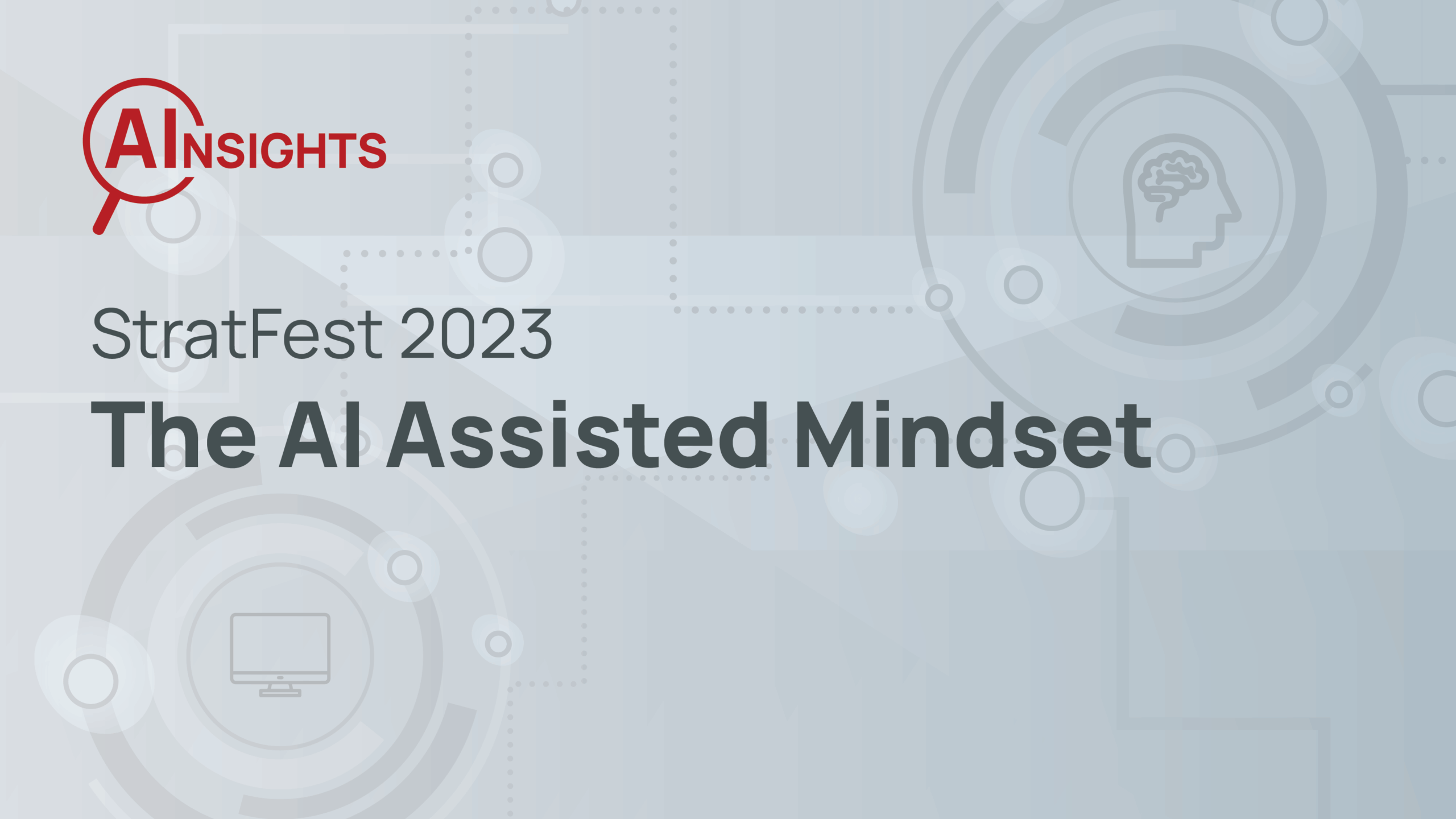 The AI Assisted Mindset – 4As